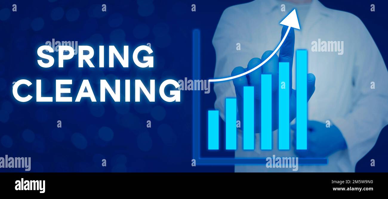 Inspiration showing sign Spring Cleaning. Business overview practice of ...