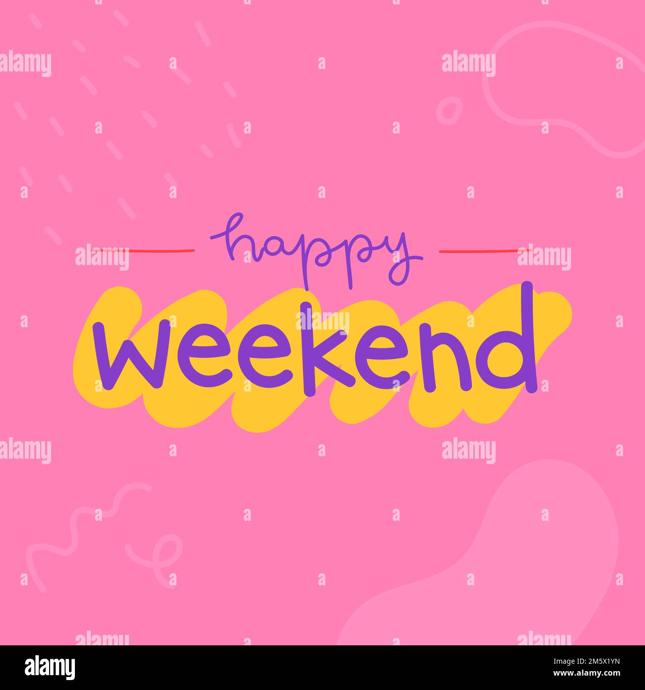 Happy weekend typography with a brush stroke on a pink background ...