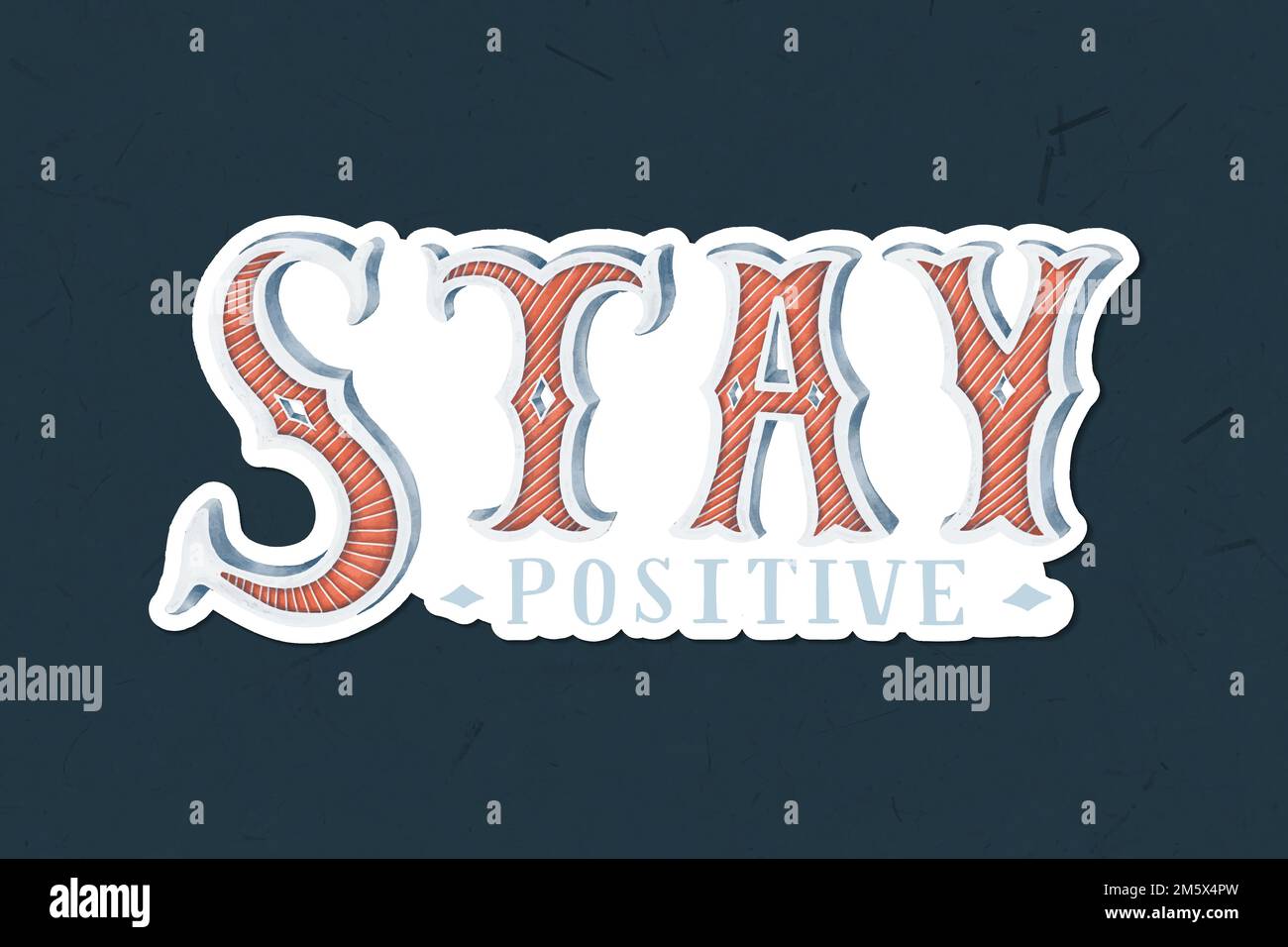 Stay positive illustration sticker vector Stock Vector Image & Art - Alamy