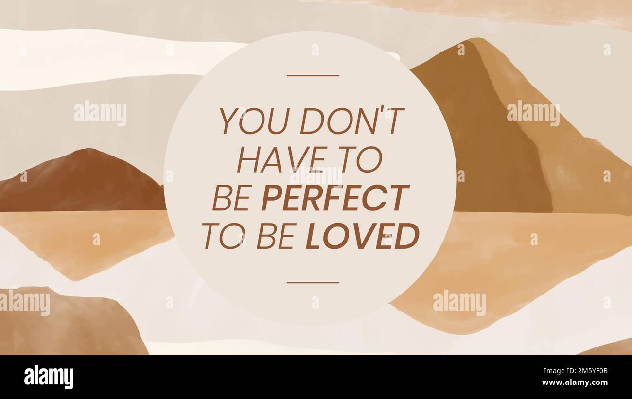 Nature landscape desktop wallpaper template vector "You don't have to ...