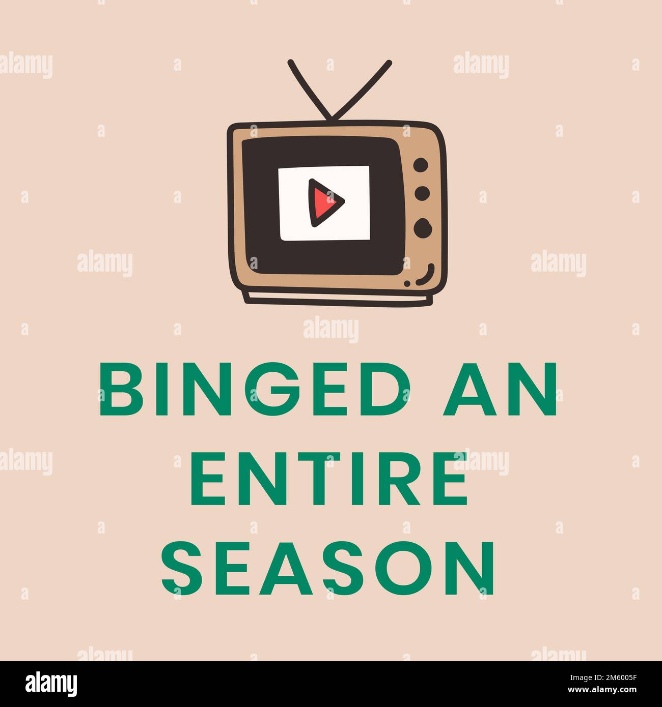 Binge binged hi-res stock photography and images - Alamy