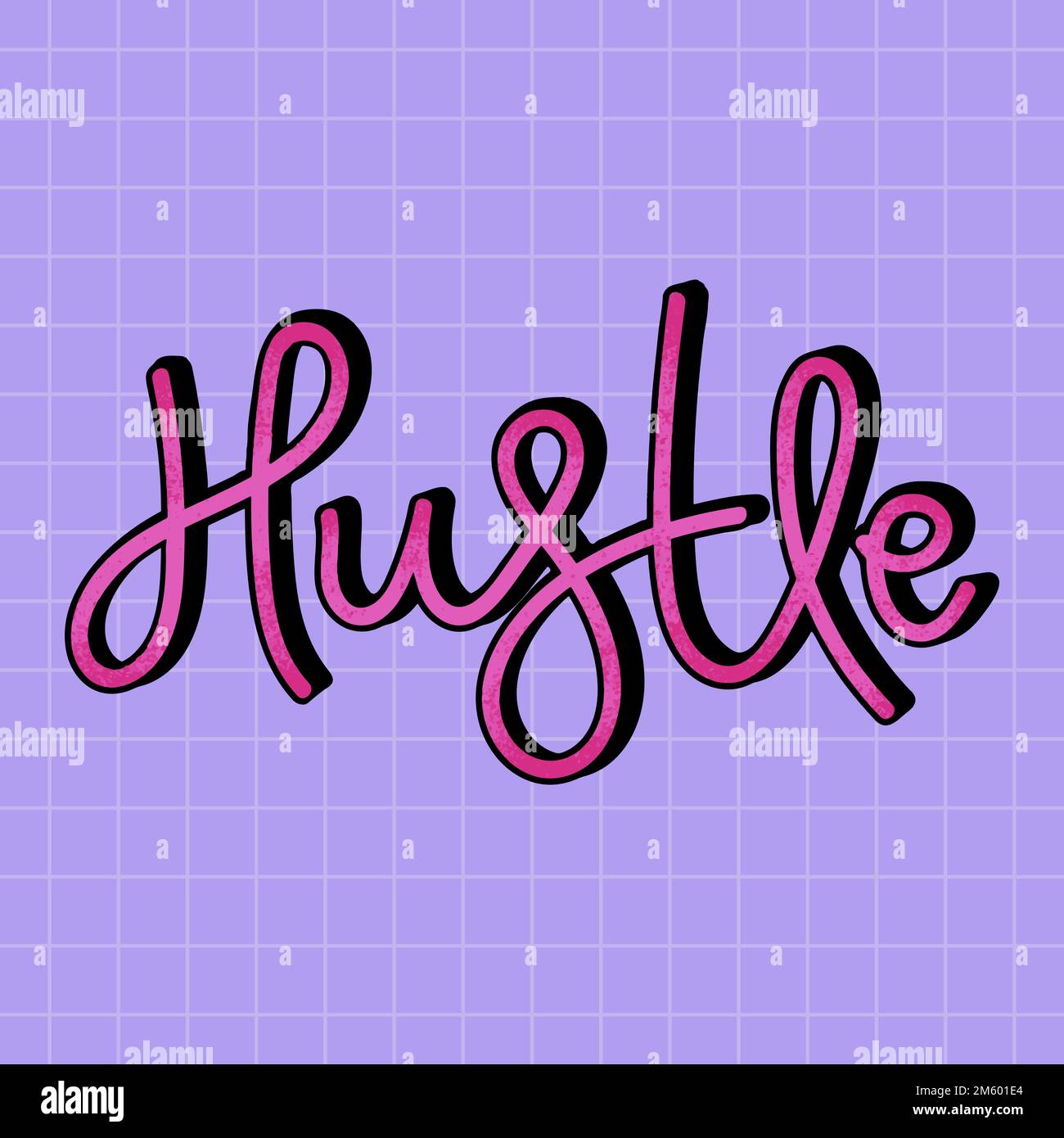 Hustle text calligraphy message vector Stock Vector Image & Art - Alamy