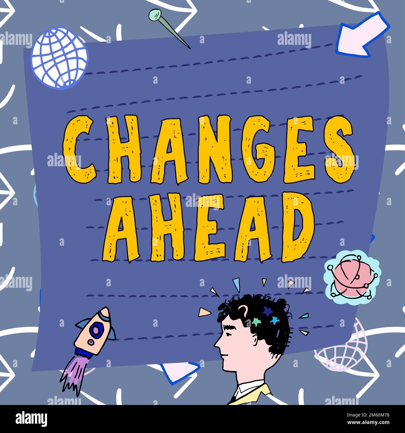 Inspiration showing sign Changes Ahead. Word Written on to replace with ...