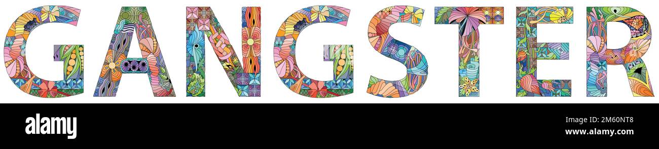 Hand-painted art design. Hand drawn illustration word GANGSTER for t ...