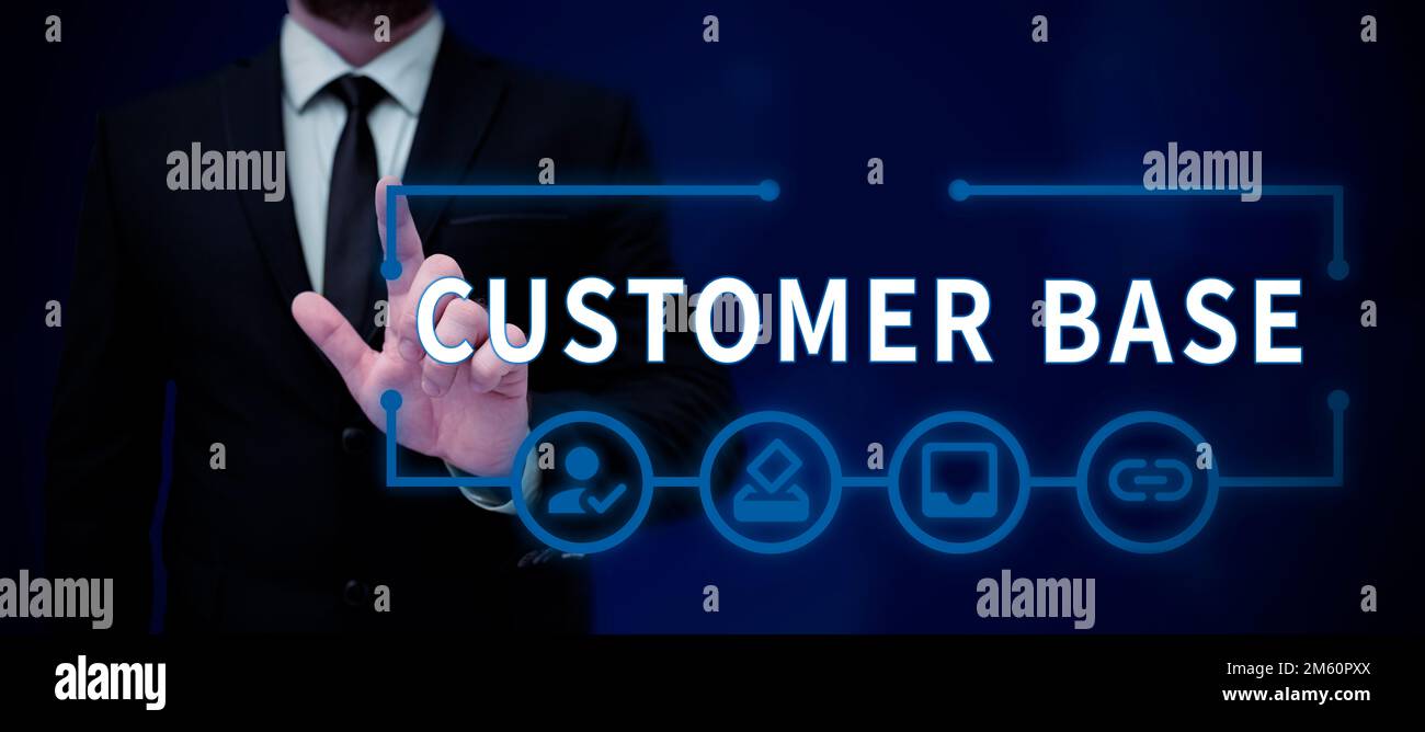 Conceptual display Customer Base. Word Written on encourage customers ...