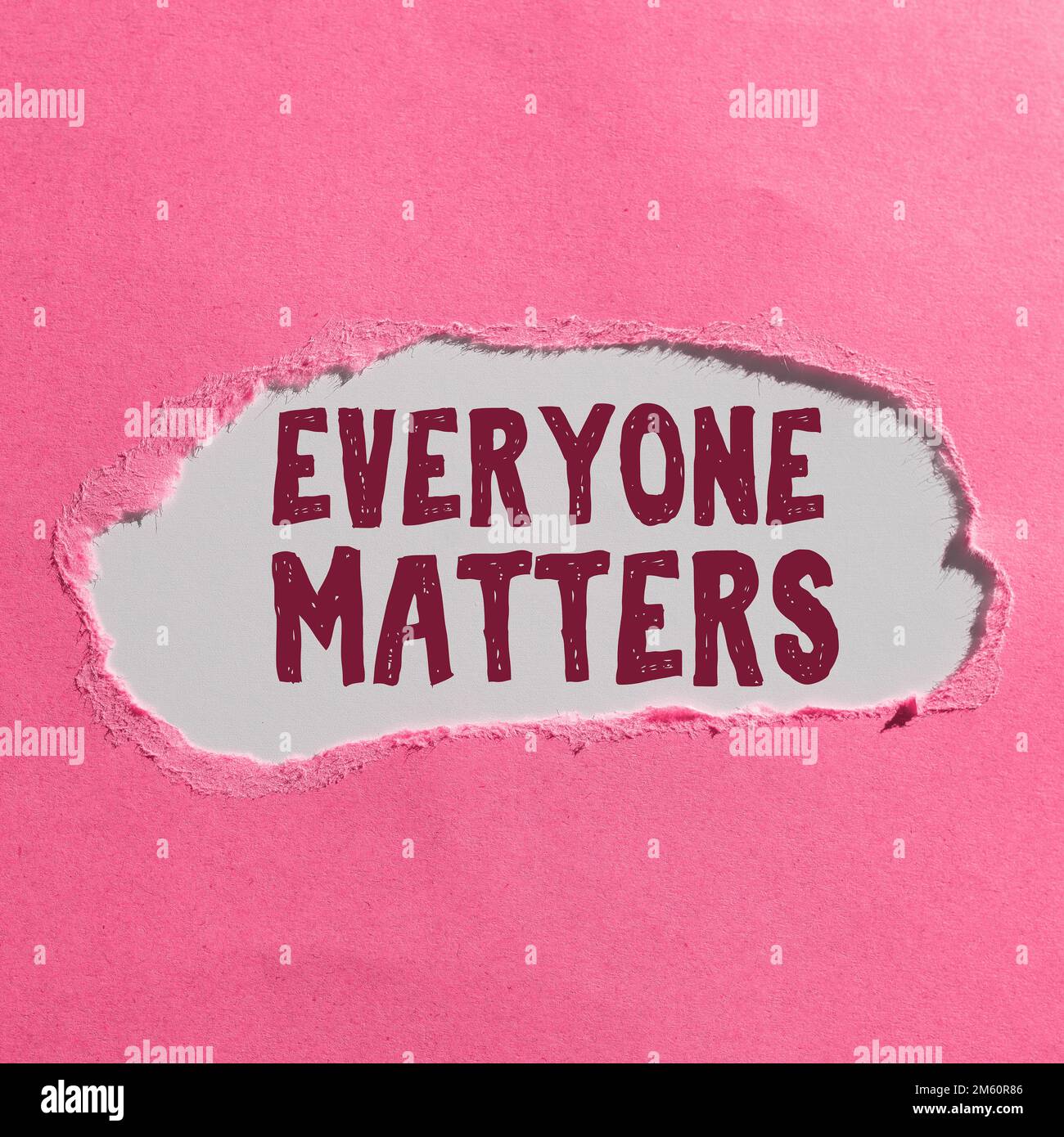 Text sign showing Everyone Matters. Internet Concept all the people ...