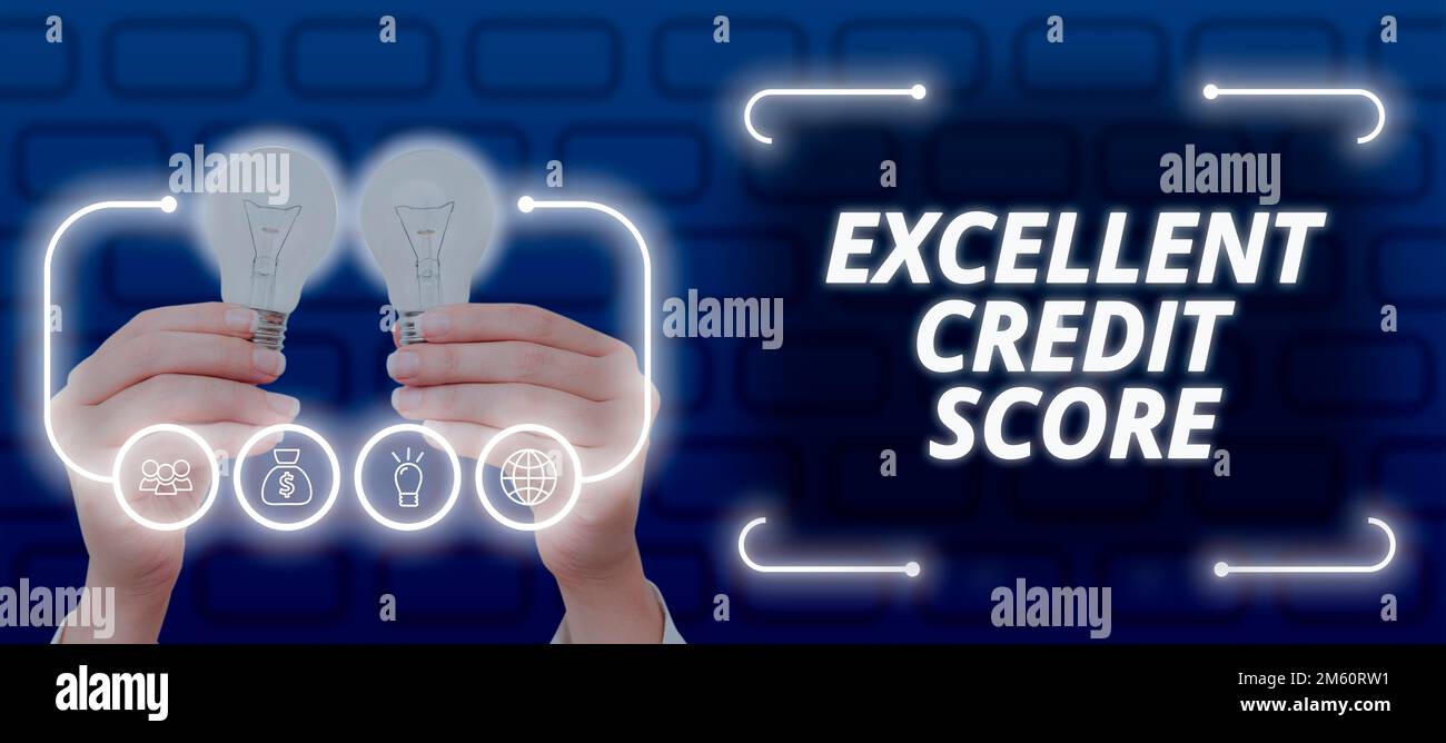 Conceptual caption Excellent Credit Score. Business idea person's ...