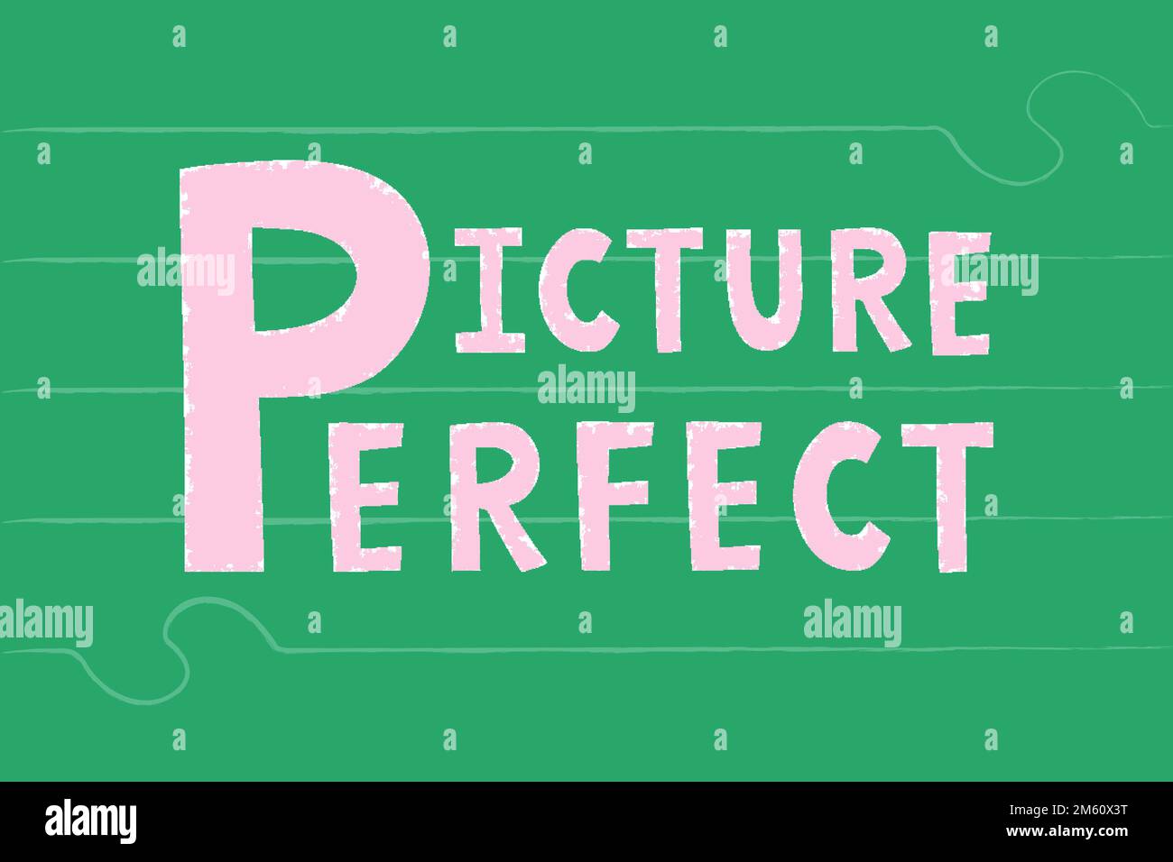 Picture perfect doodle typography on a green background vector Stock ...