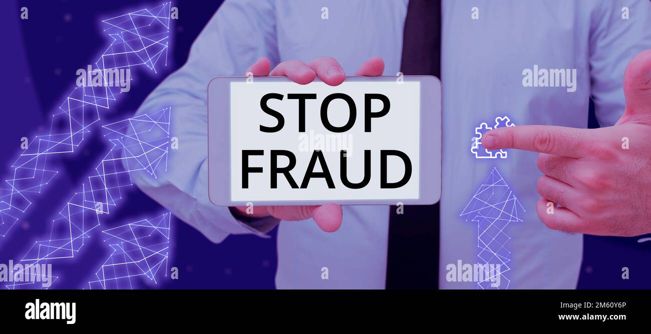 Sign displaying Stop Fraud. Business approach campaign advices people ...