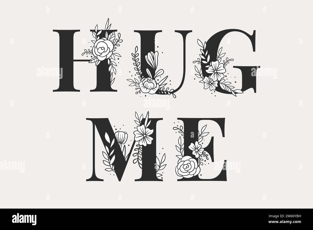 Hug Me word vector typography lettering Stock Vector Image & Art - Alamy
