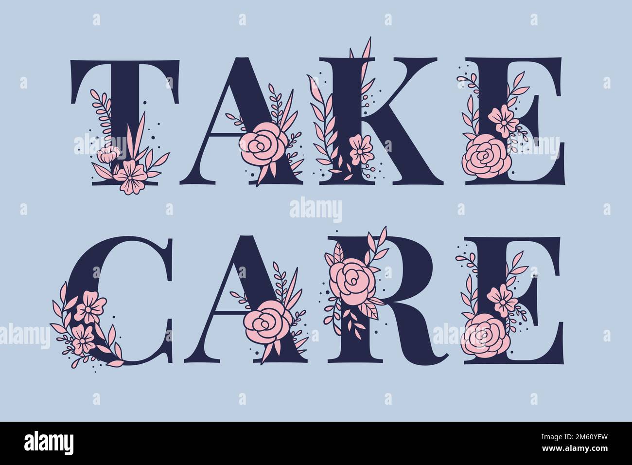 Vector floral typography Take Care word font Stock Vector Image & Art ...