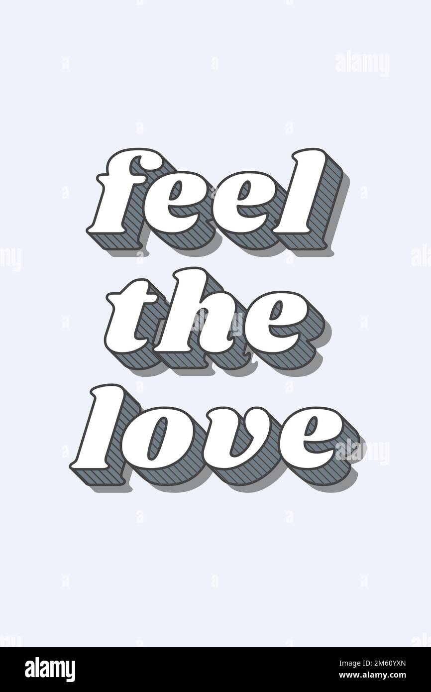 Feel the love funky bold calligraphy font illustration vector Stock ...