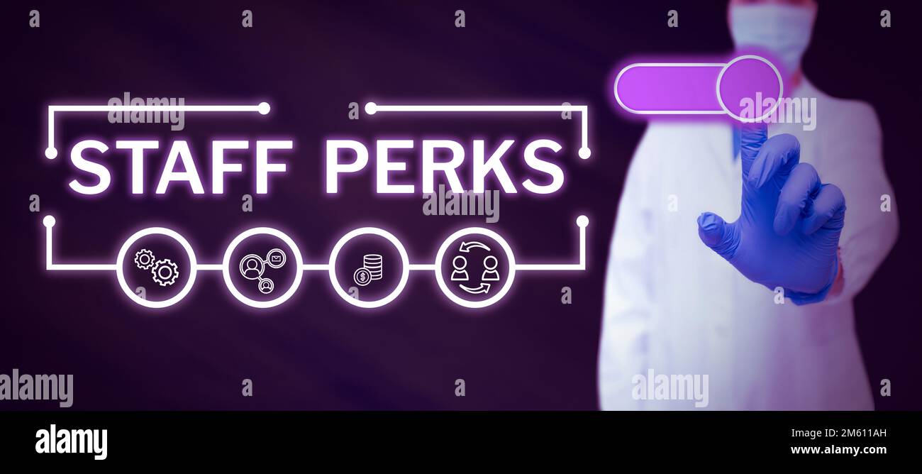 Sign displaying Staff Perks. Business approach Workers Benefits Bonuses ...