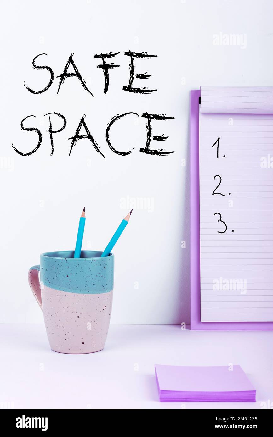 Handwriting text Safe Space. Concept meaning a place or room in which ...