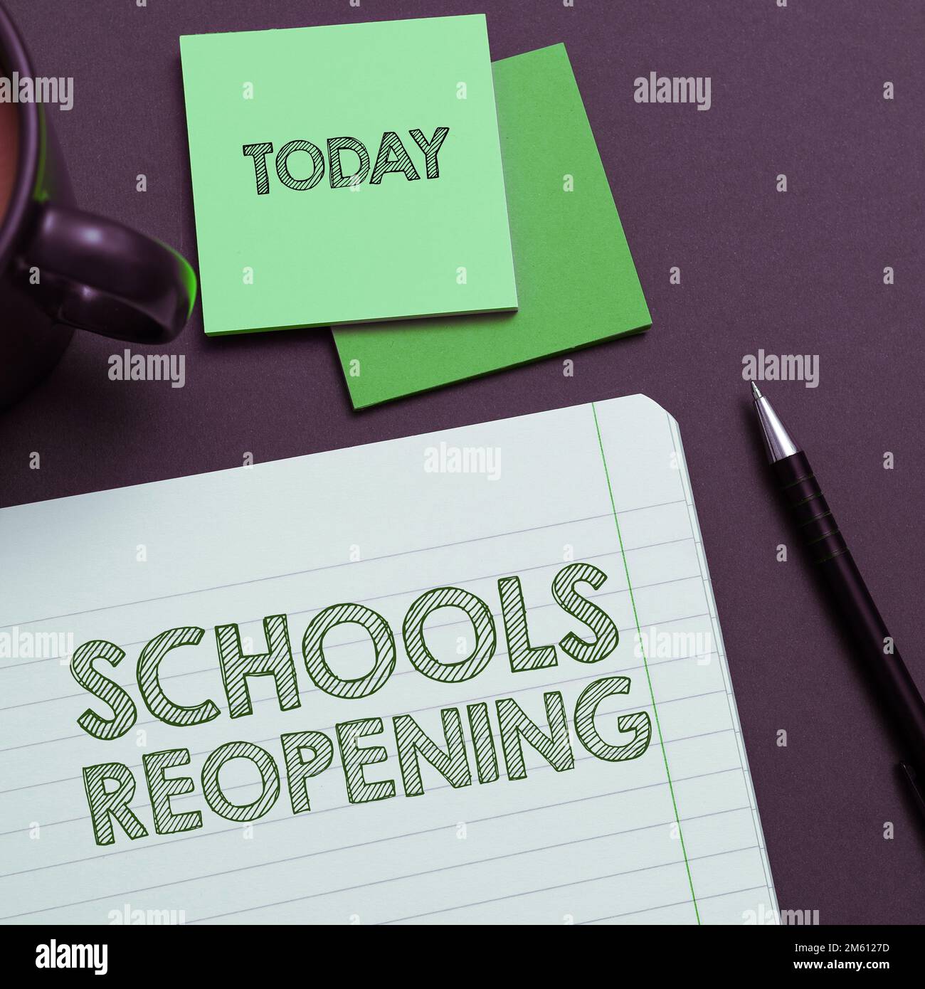 Sign displaying Schools Reopening. Concept meaning classes are over for ...