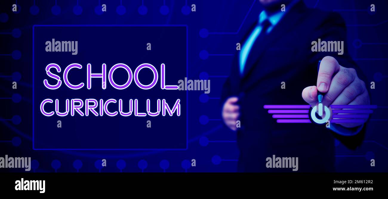 Sign displaying School Curriculum. Business idea designed to provide ...