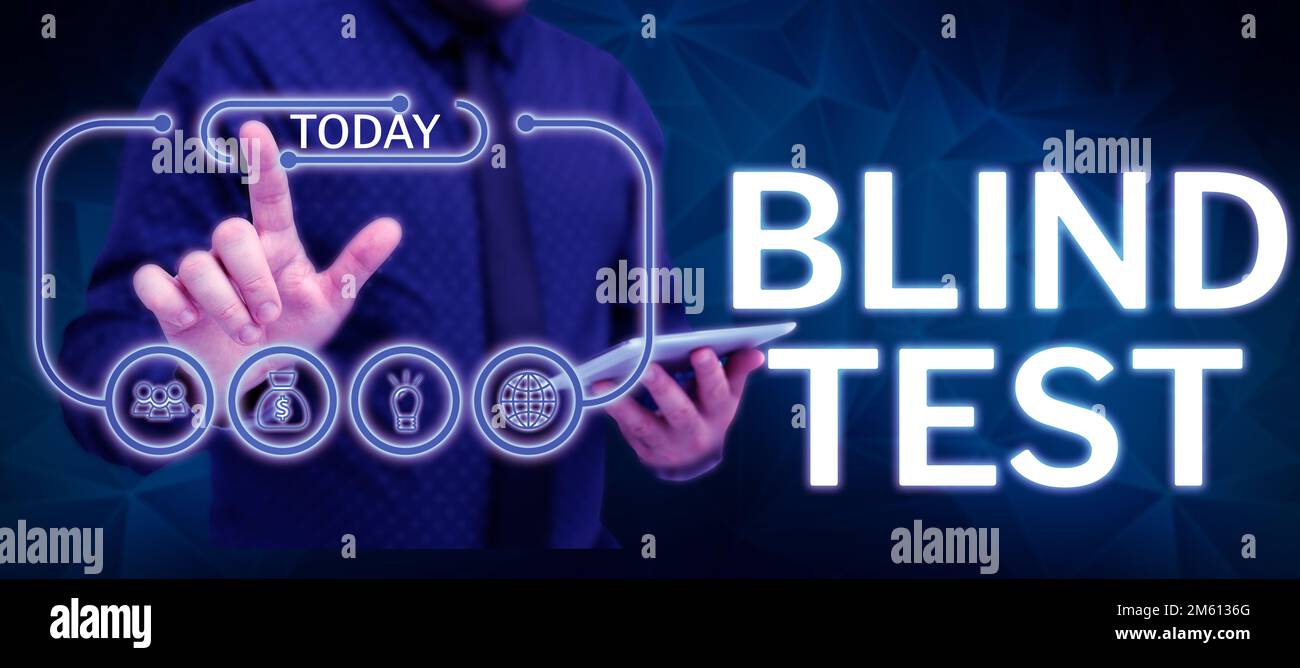 Inspiration showing sign Blind Test. Internet Concept Social engagement ...