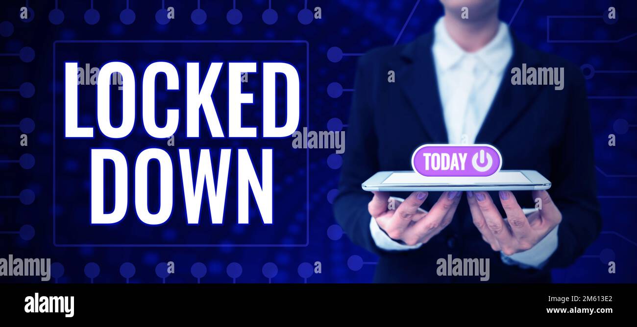 Handwriting text Locked Down. Word for emergency measure which people ...