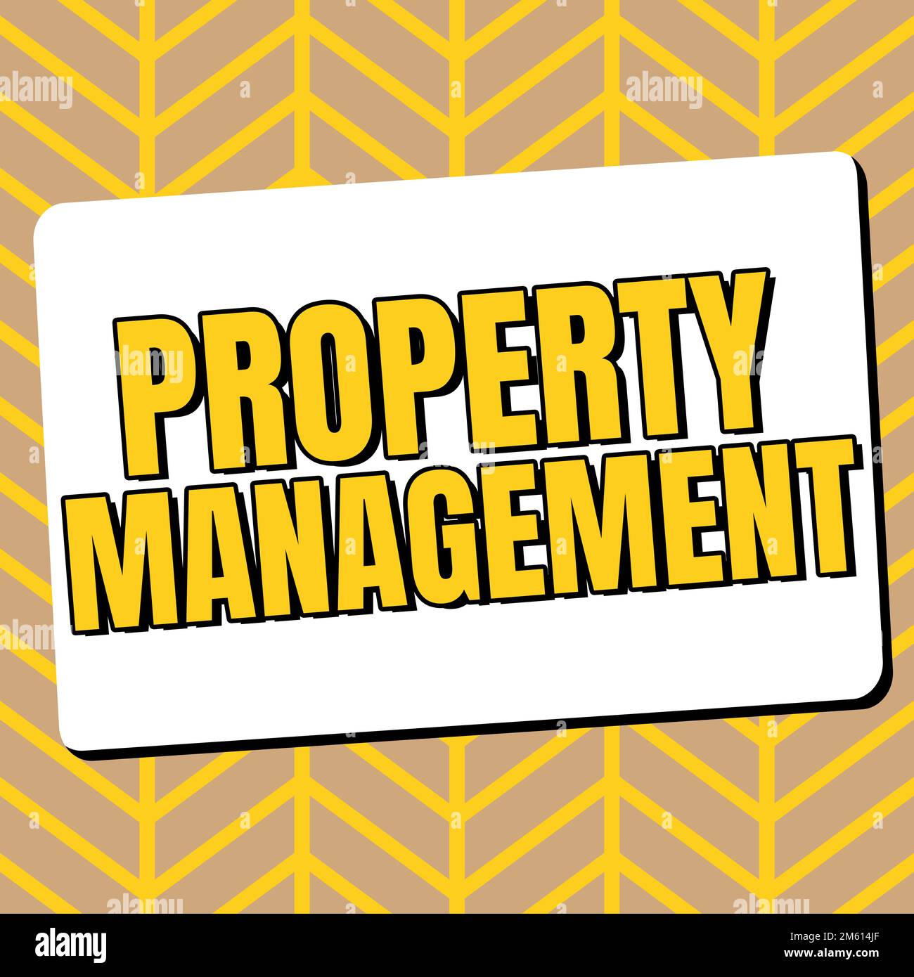 Text sign showing Property Management. Concept meaning Overseeing of ...