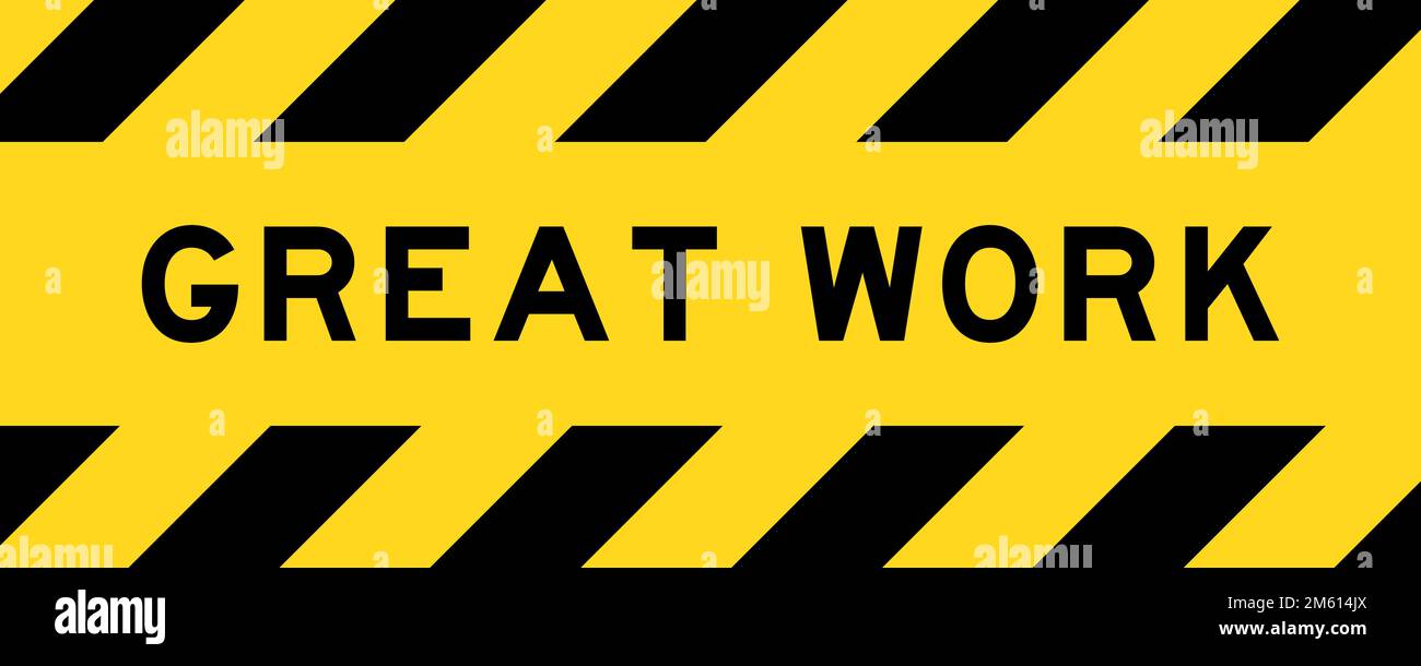 Yellow and black color with line striped label banner with word great ...