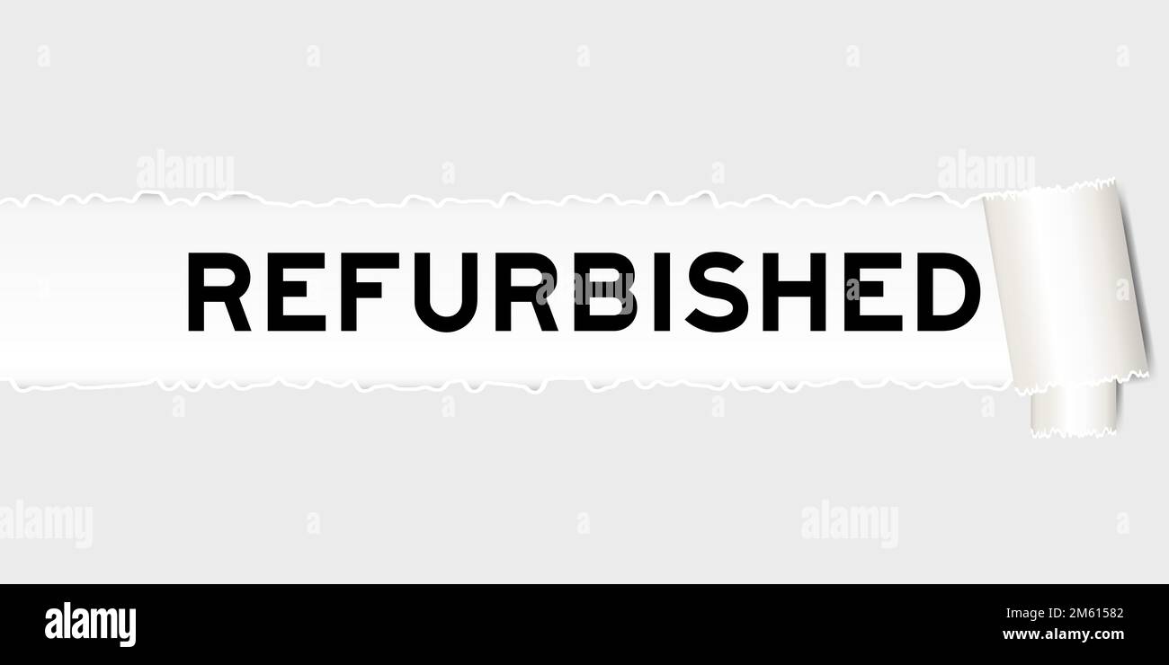 Ripped gray paper background that have word refurbished under torn part Stock Vector Image & Art ...