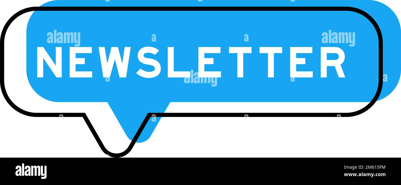 Speech banner and blue shade with word newsletter on white background ...