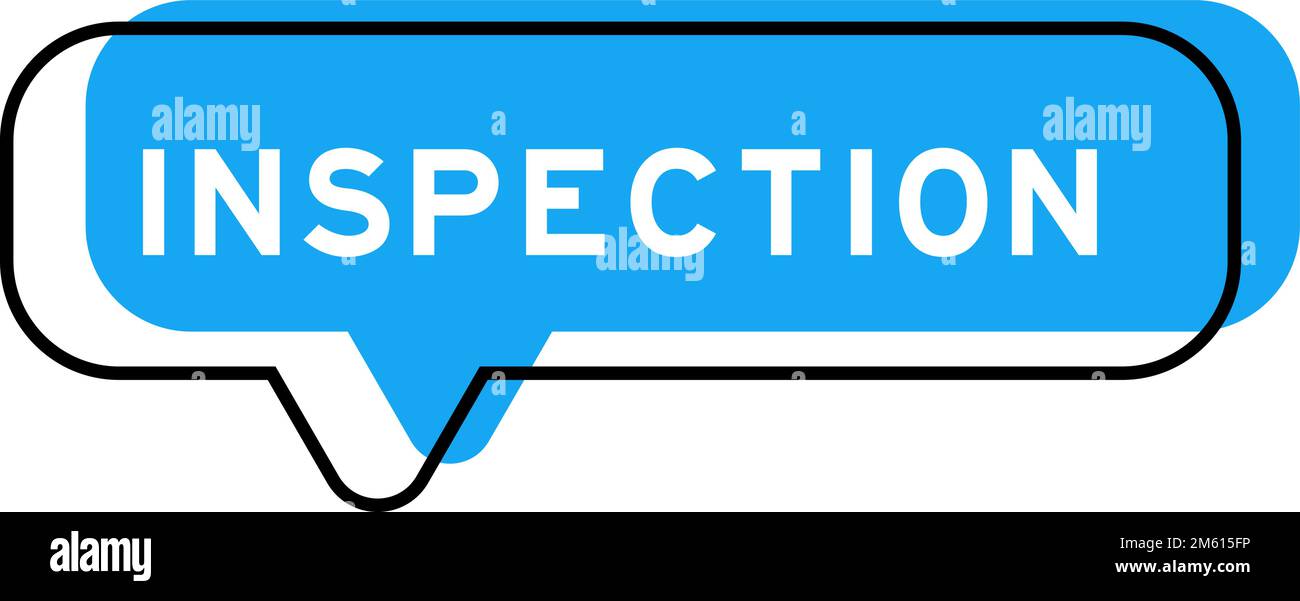 Speech banner and blue shade with word inspection on white background ...