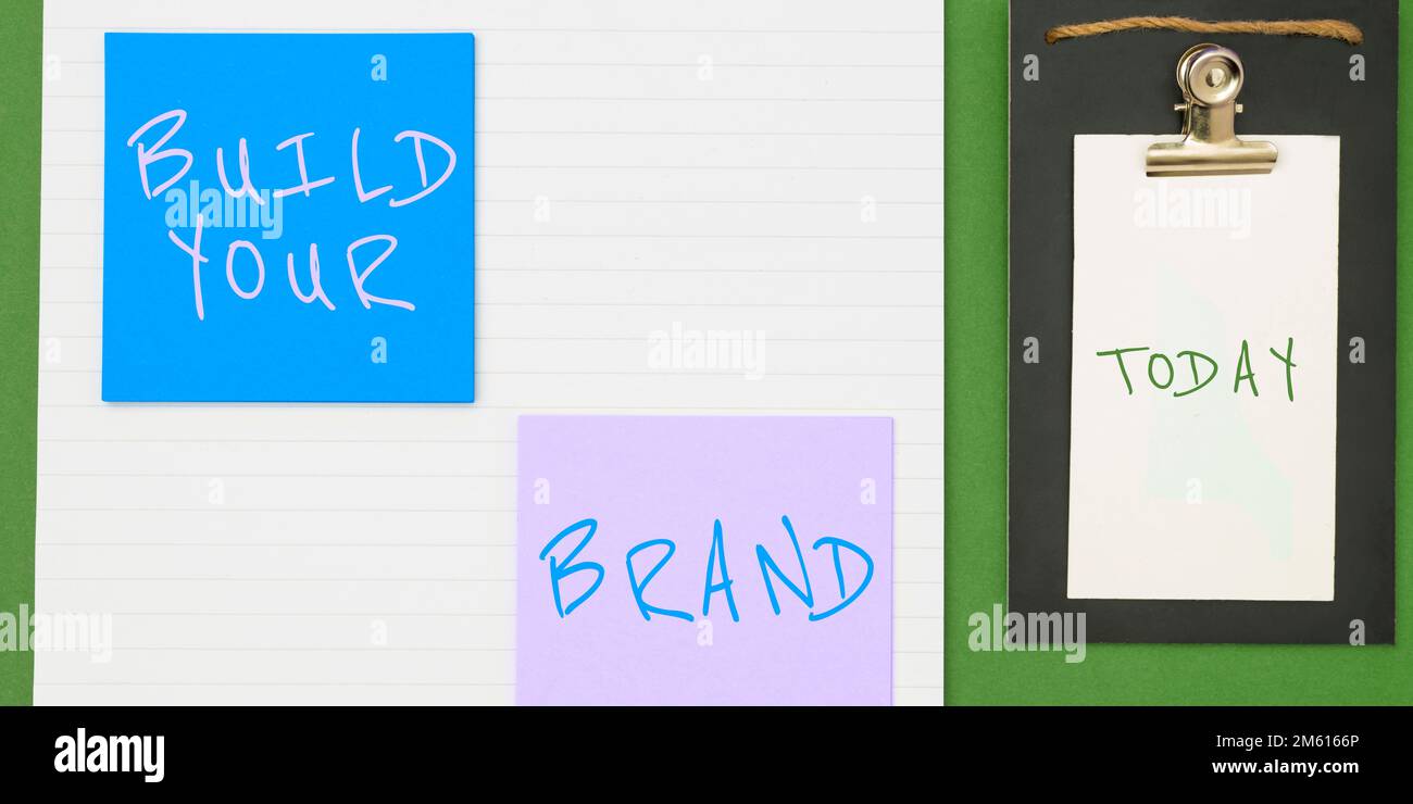 Sign displaying Build Your Brand. Concept meaning Make a commercial ...