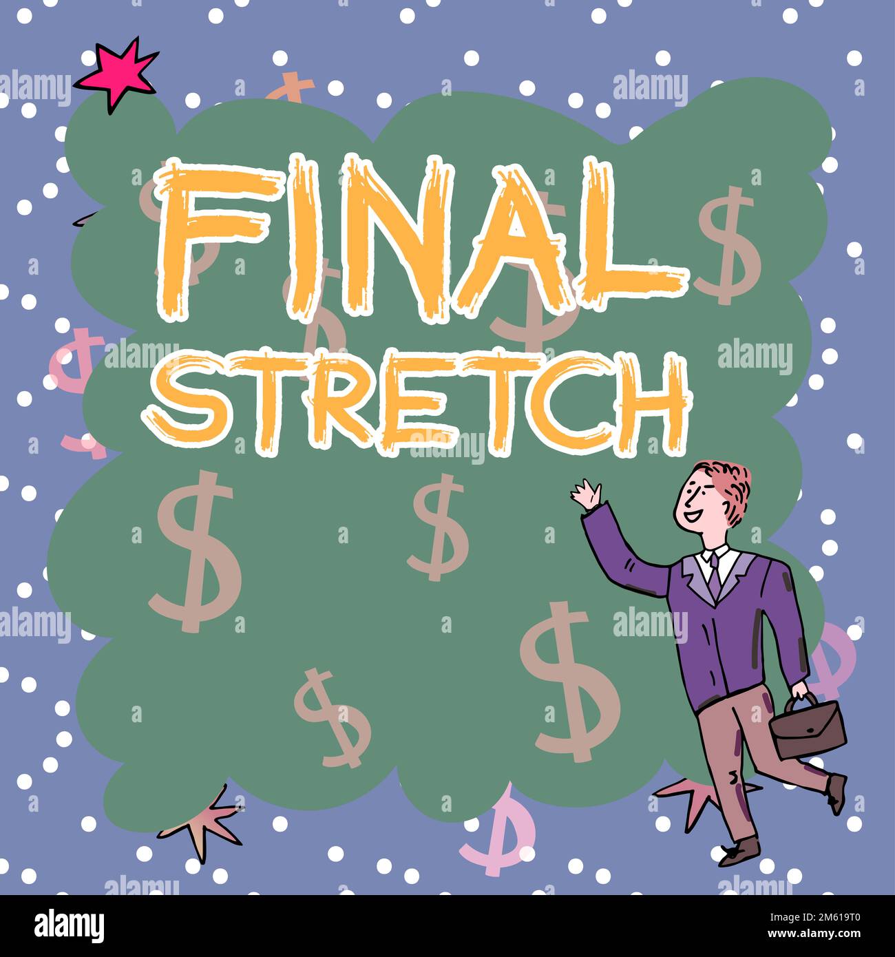 Text caption presenting Final Stretch. Concept meaning Last Leg ...