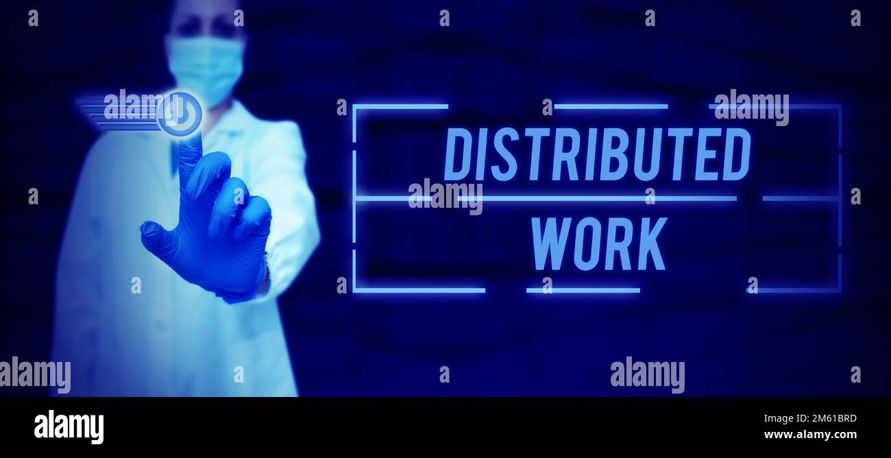 Conceptual caption Distributed Work. Business concept practiced by enterprises using network ...