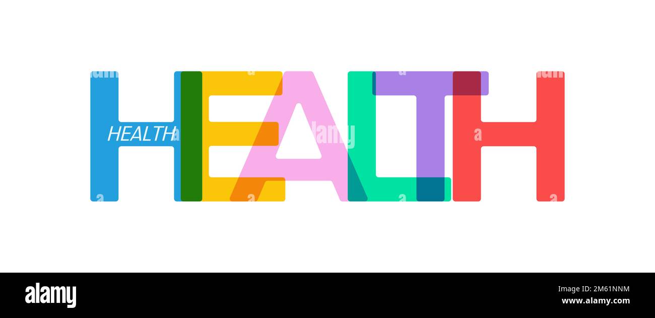 HEALTH. Colorful typographic banner. Vector illustration for posters ...