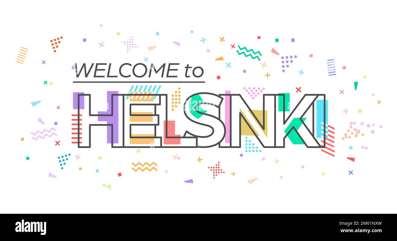 Welcome to Helsinki. Vector lettering for greetings, postcards, posters ...