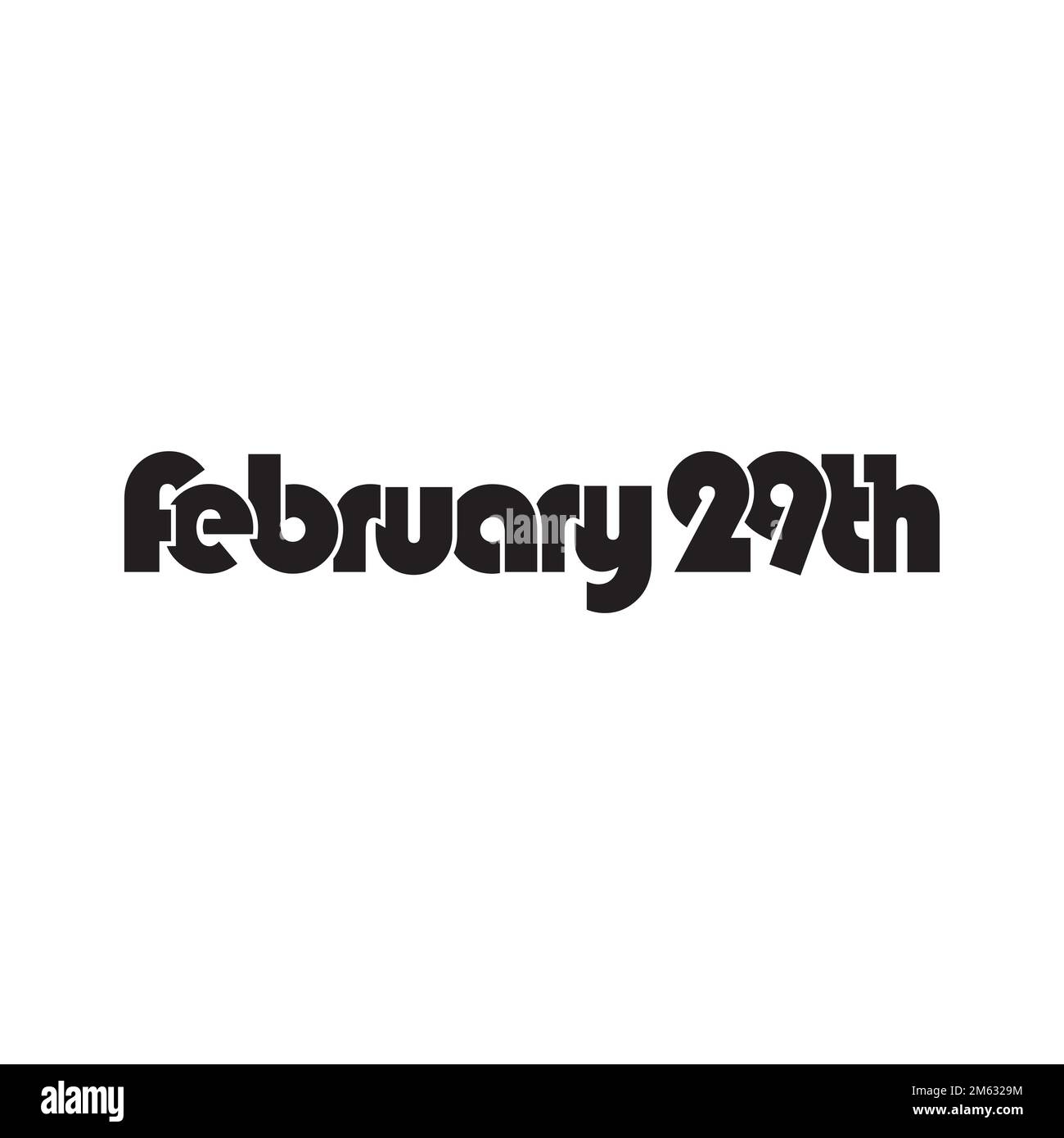 FEBRUARY 29TH text design vector isolated on white background Stock ...