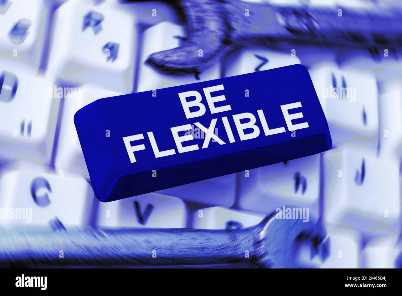 Sign displaying Be Flexible. Concept meaning able to be easily modified ...