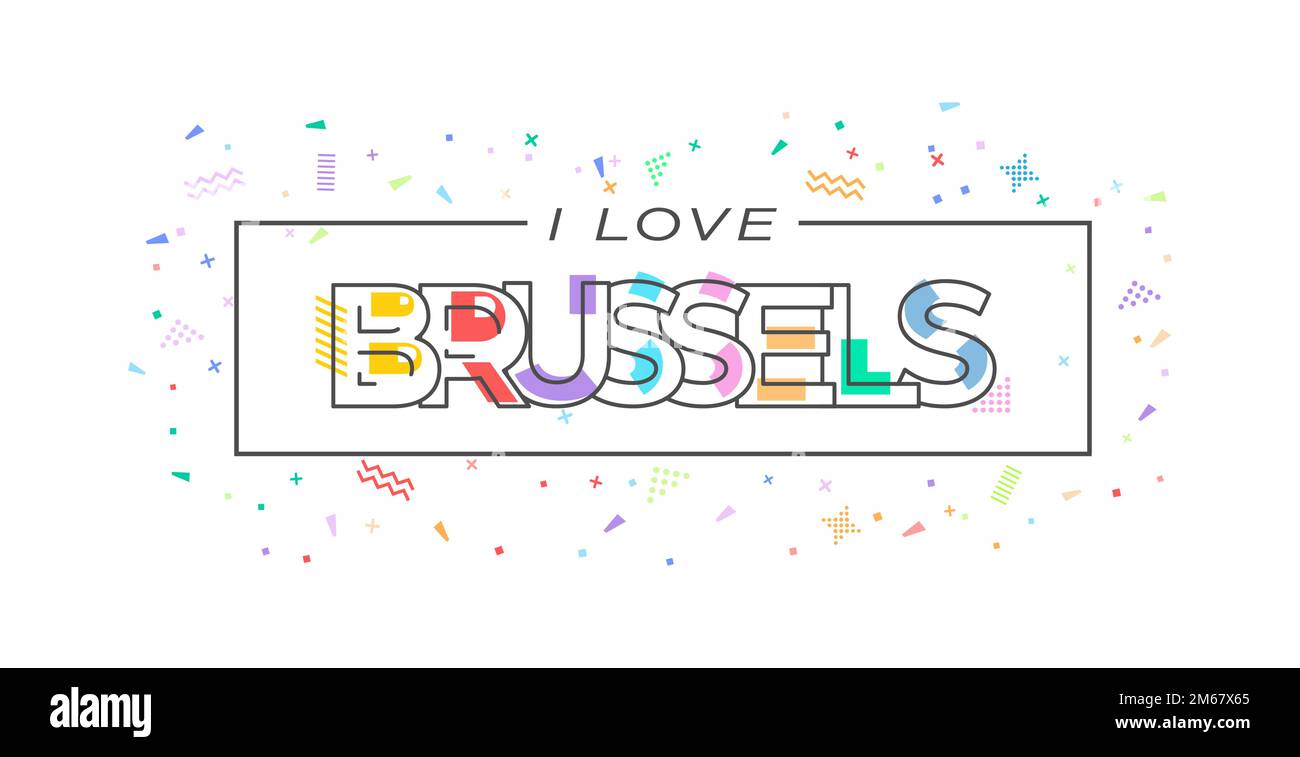 I love Brussels. Vector lettering for postcards, posters, posters and ...