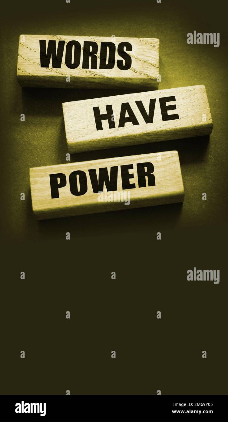 Words Have Power - text on wooden blocks on dark grey background ...