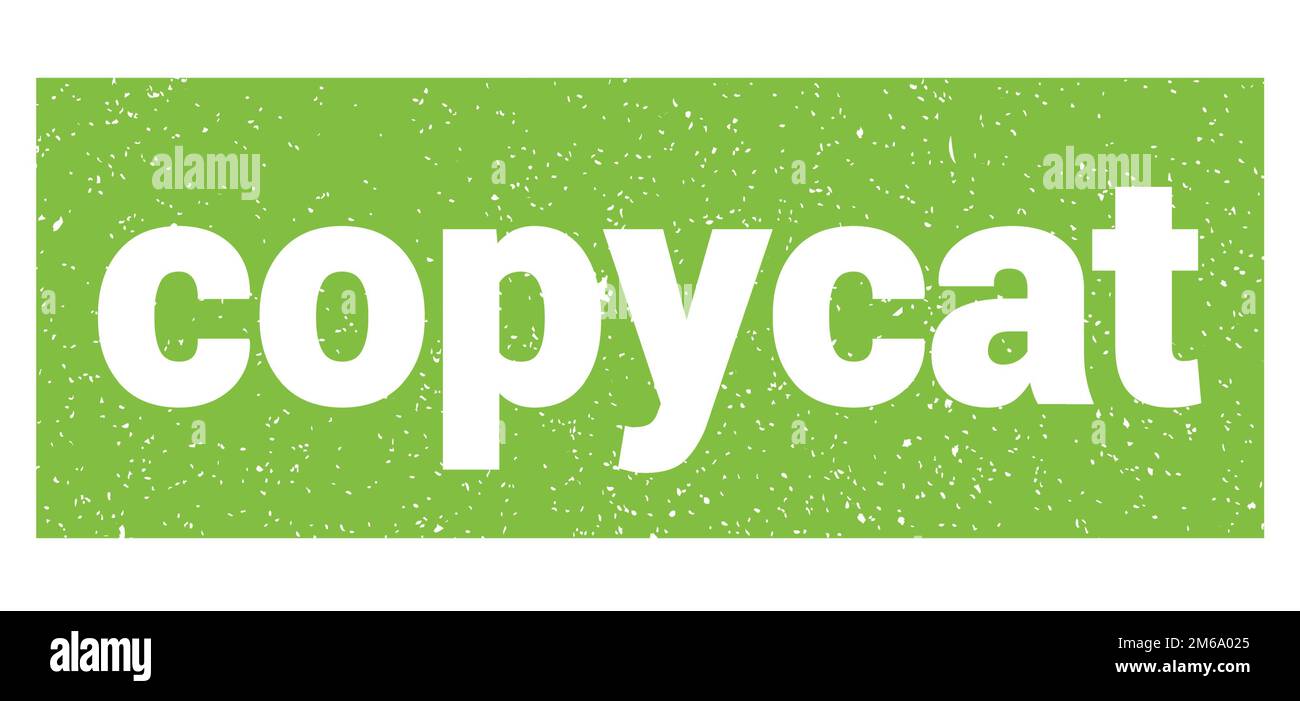 copycat text written on green grungy stamp sign Stock Photo - Alamy