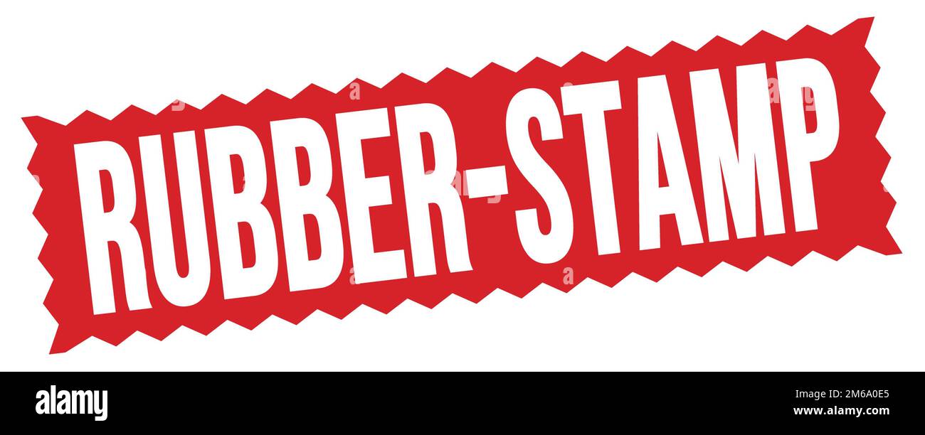 RUBBER-STAMP text written on red zig-zag stamp sign Stock Photo - Alamy
