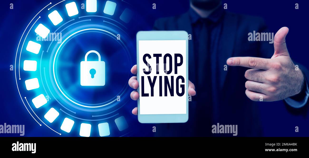 Text caption presenting Stop Lying. Conceptual photo put an end on ...