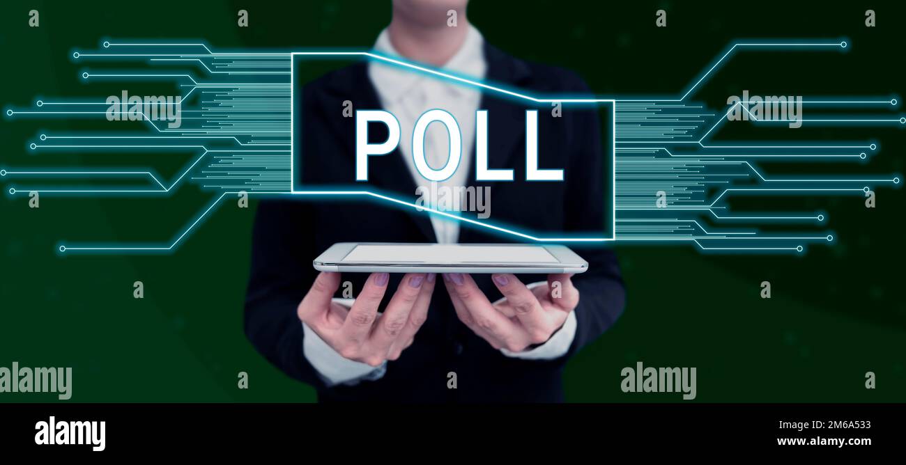 Text caption presenting Poll. Business approach Record of the number of ...