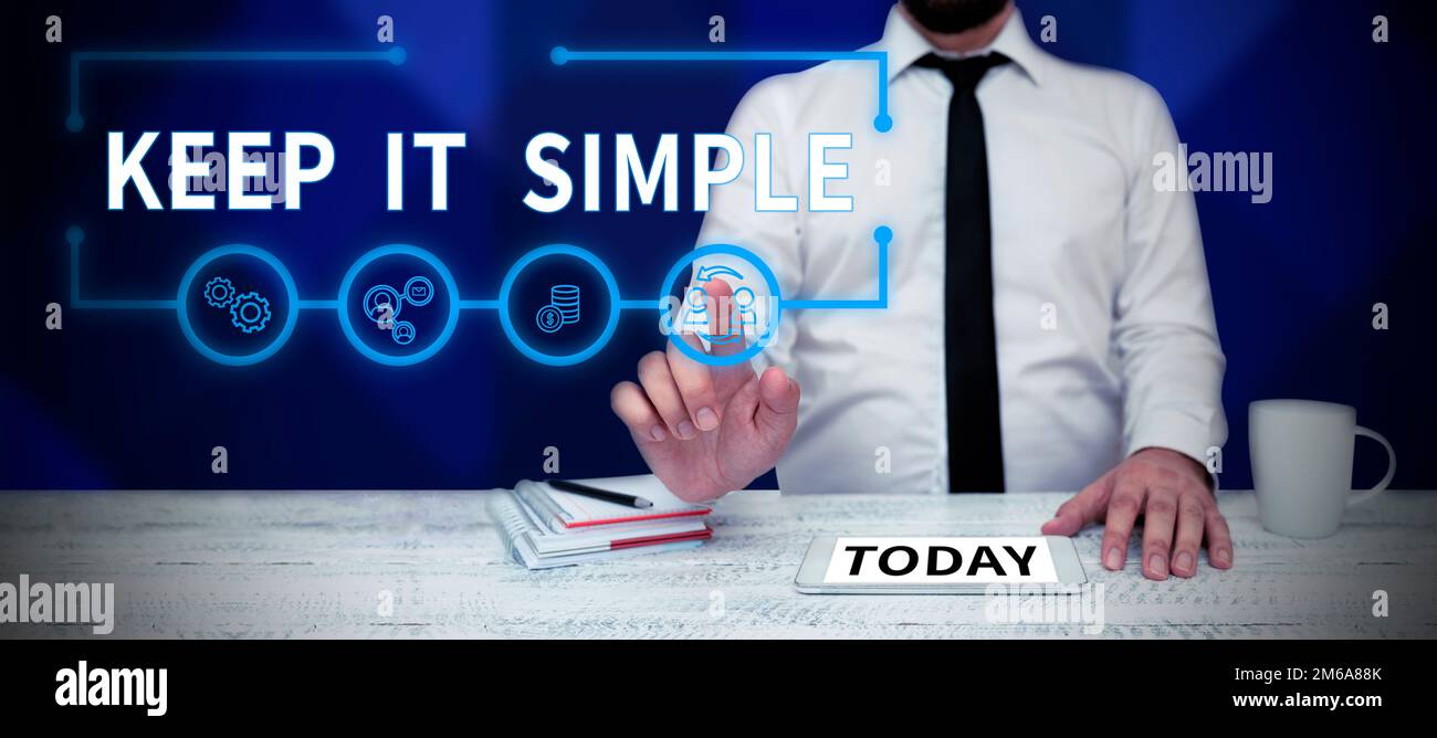 Hand writing sign Keep It Simple. Business overview Easy to toss around Understandable Generic ...