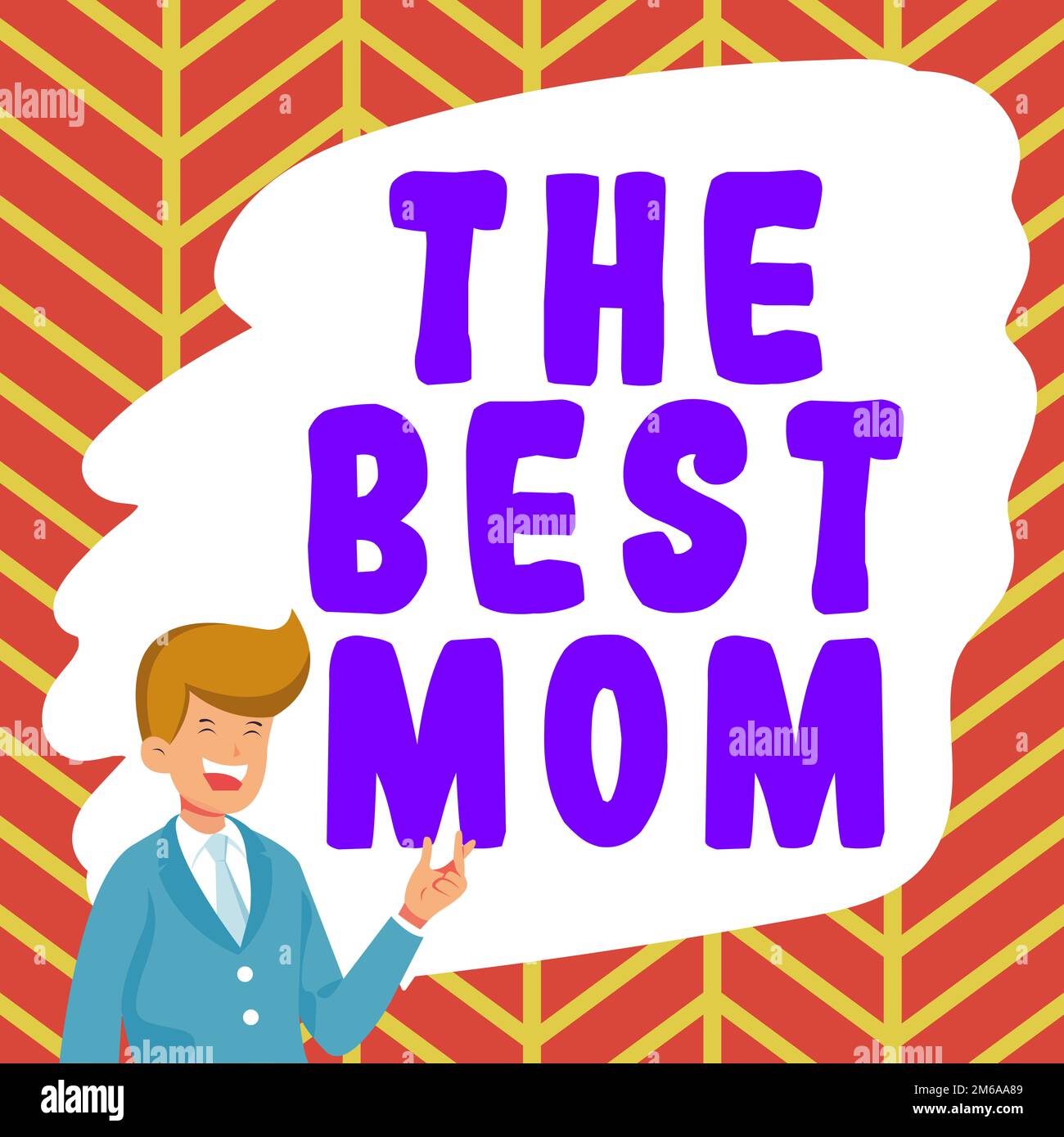 Sign displaying The Best Mom. Concept meaning Appreciation for your ...