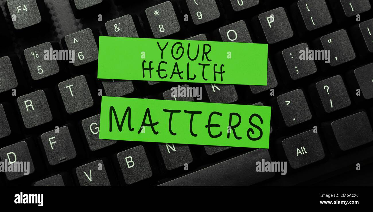Inspiration showing sign Your Health Matters. Conceptual photo good ...