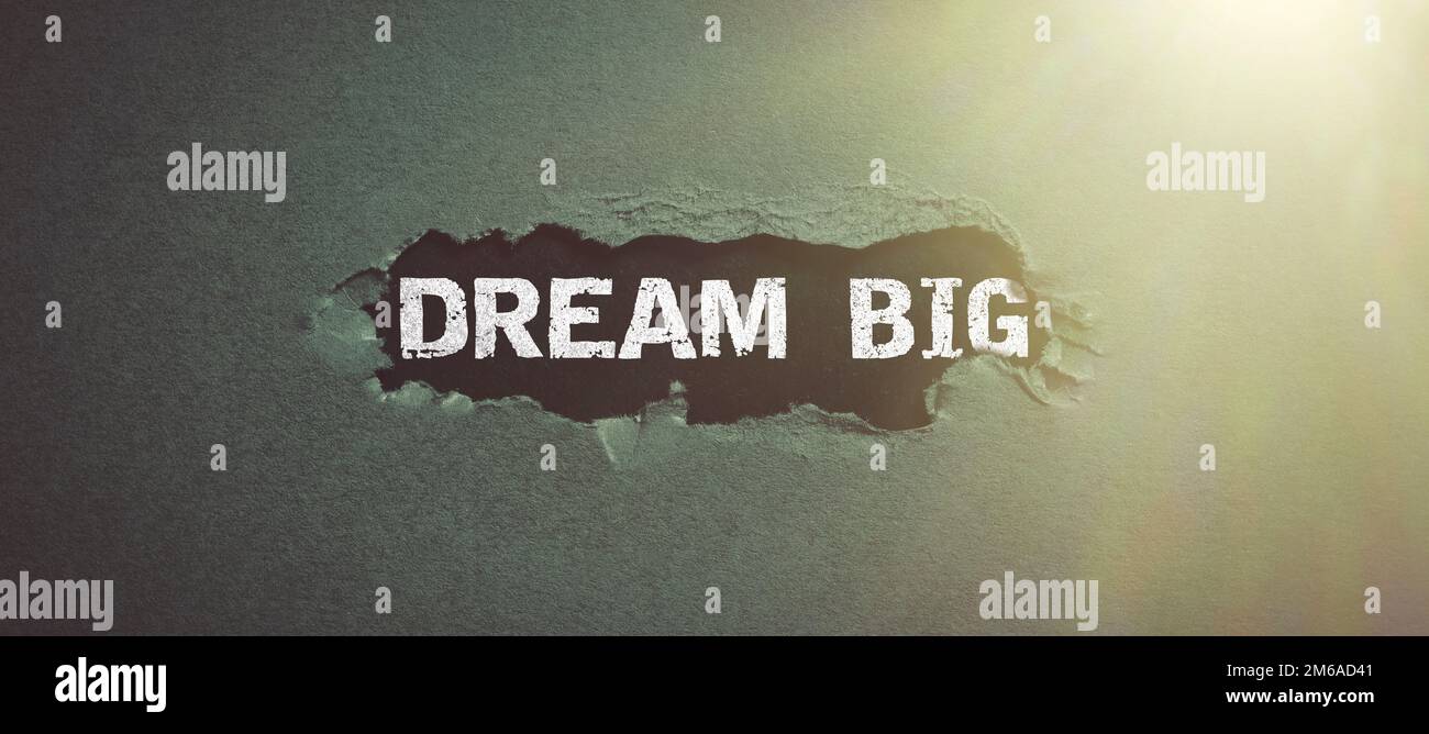 Sign displaying Dream Big. Internet Concept To think of something high ... Sign displaying Dream Big. Internet Concept To think of something high ...