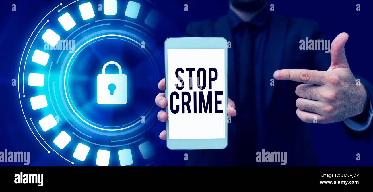 Text sign showing Stop Crime. Business overview the effort or attempt ...