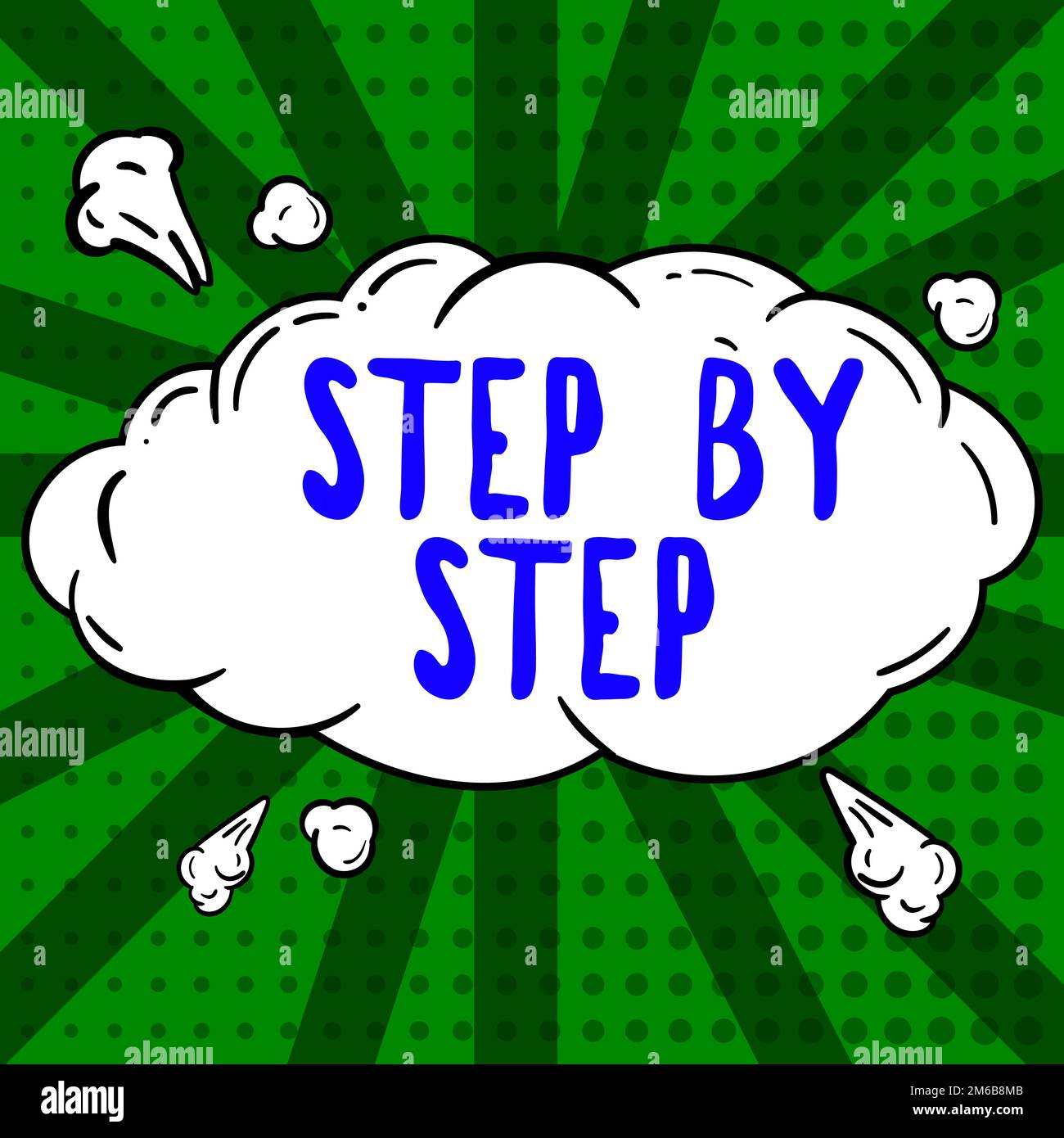 Text caption presenting Step By Step. Business approach Slow progress ...