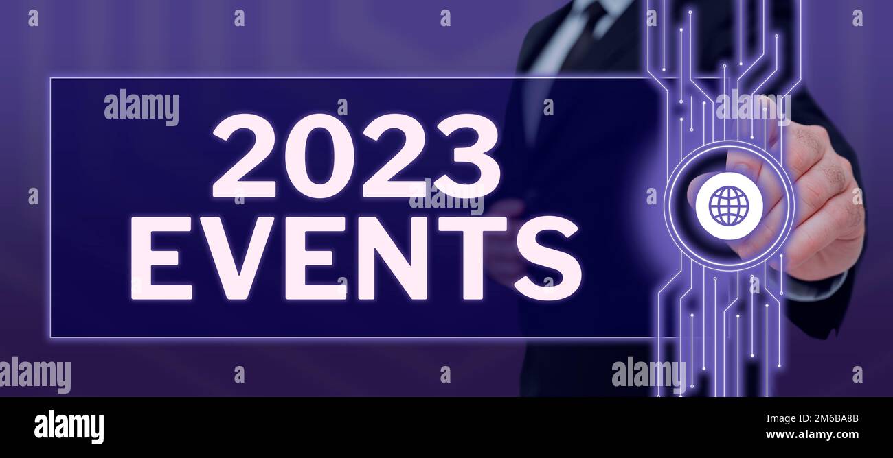 Hand writing sign 2023 Events. Business idea New year celebrations ...