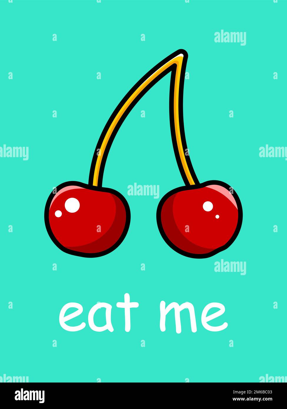 Cartoon Cherry Postcard Eat Me Vector Illustration Stock Vector Image And Art Alamy 