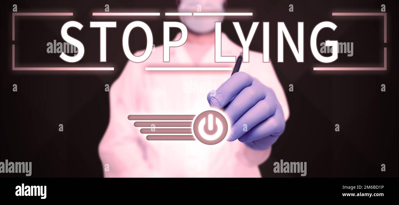 Conceptual display Stop Lying. Business idea put an end on chronic ...