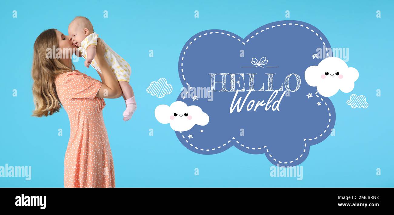 Mother kissing her cute little baby on blue background. Hello World ...